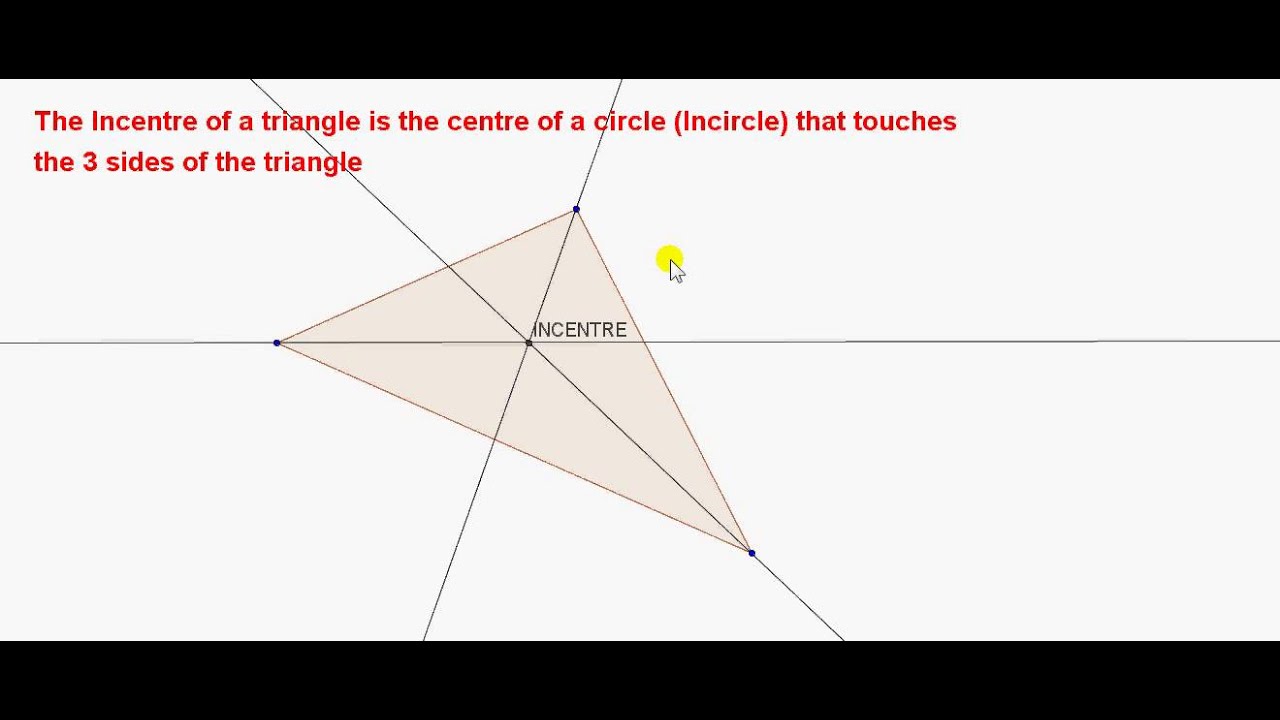 Construction of the Incentre and the Incircle of a triangle - YouTube