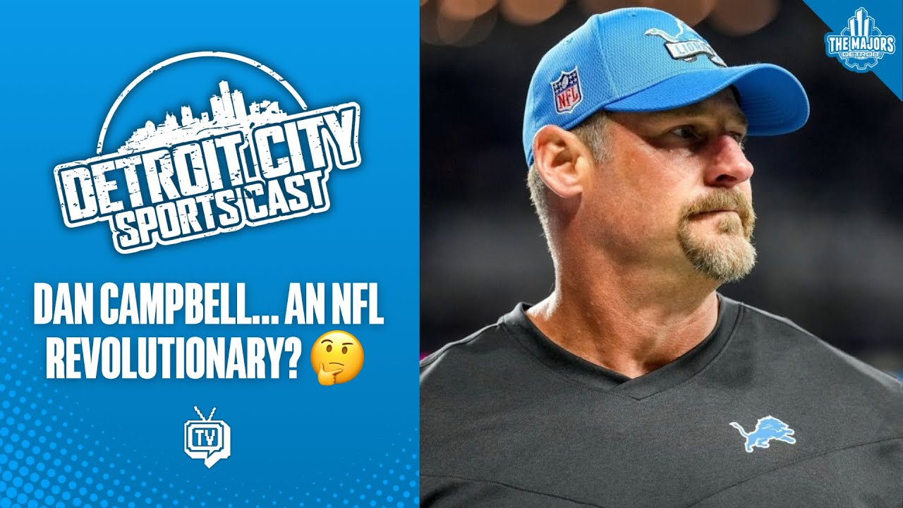 Detroit City Sports Cast: Dan Campbell… an NFL revolutionary? 🤔 - YouTube
