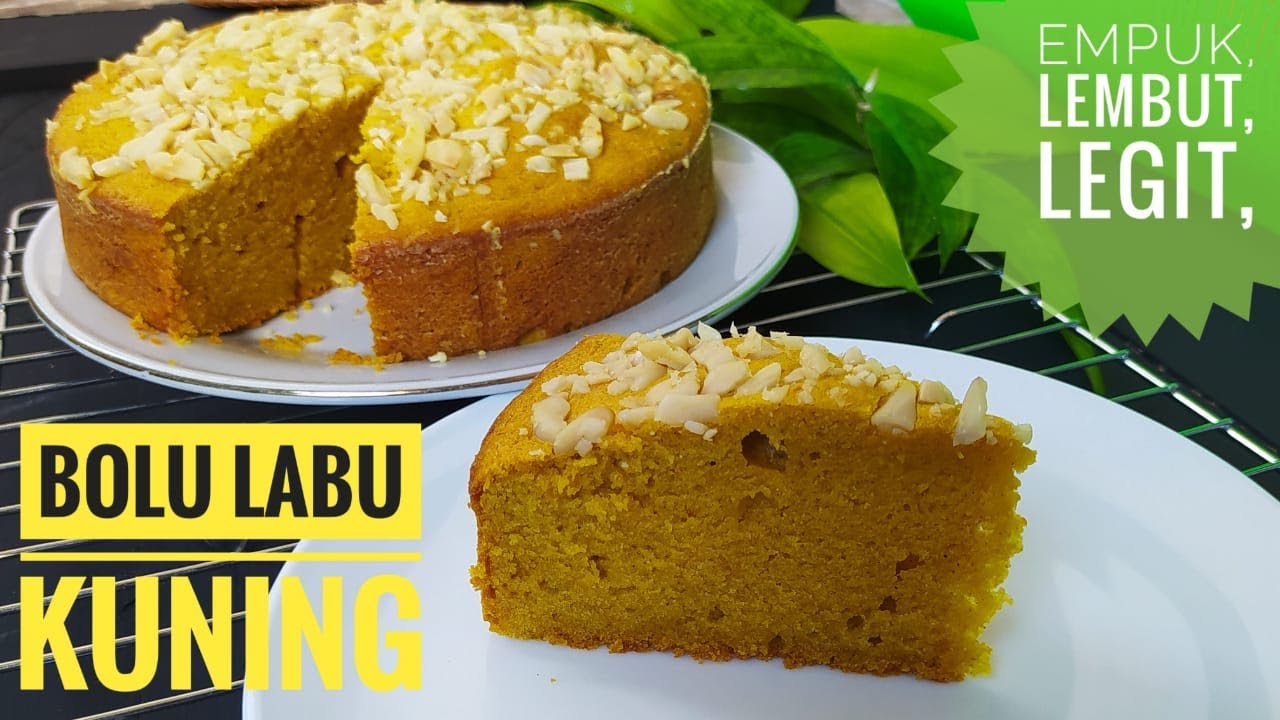 Resep Mudah Bolu Labu Kuning (Easy Pumpkin Cake) Empuk, Legit, Sehat No ...