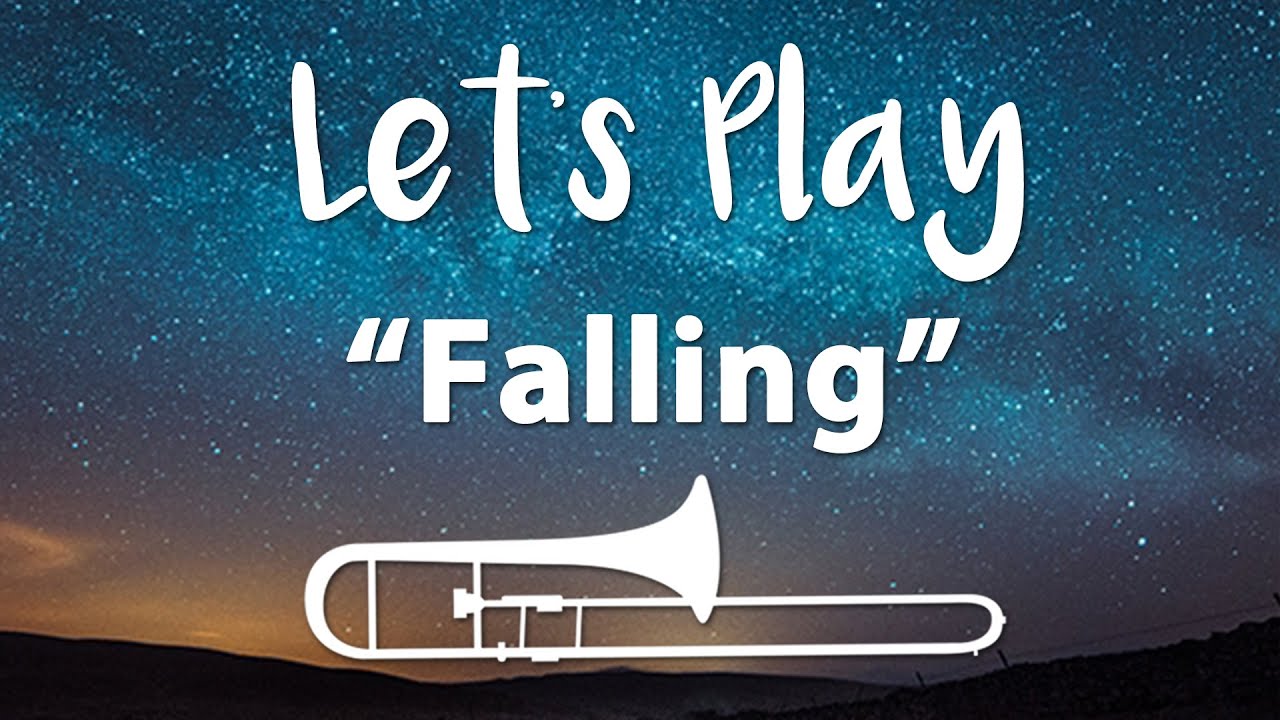 Let's Play "Falling" - Trombone - YouTube