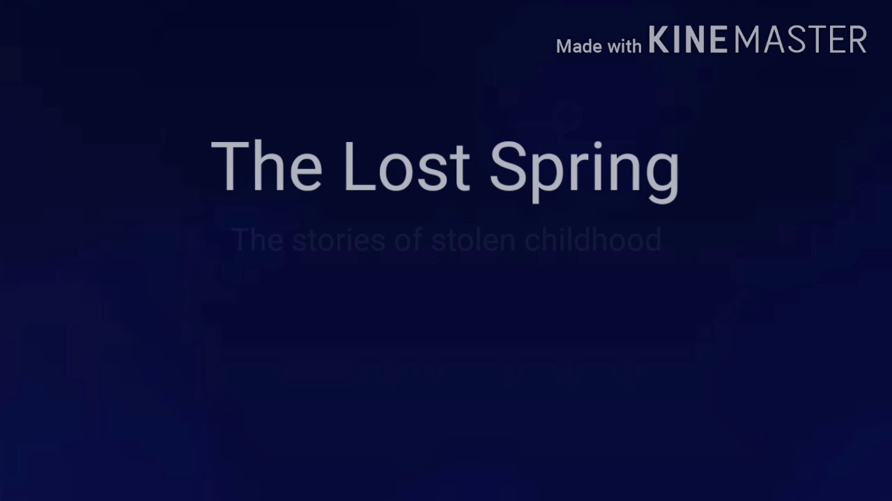 The Lost Spring - YouTube
