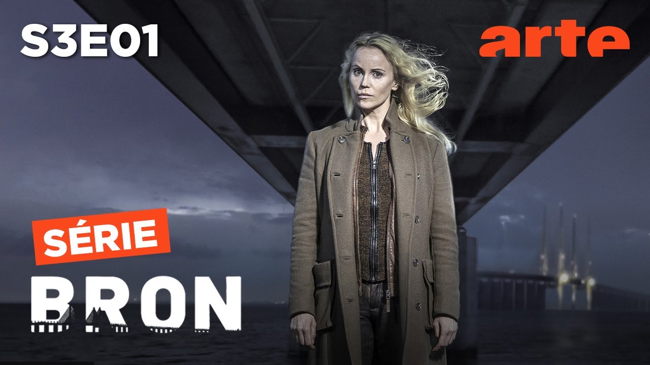 BRON | Saison 3 | Épisode 1/10 | ARTE Séries - YouTube