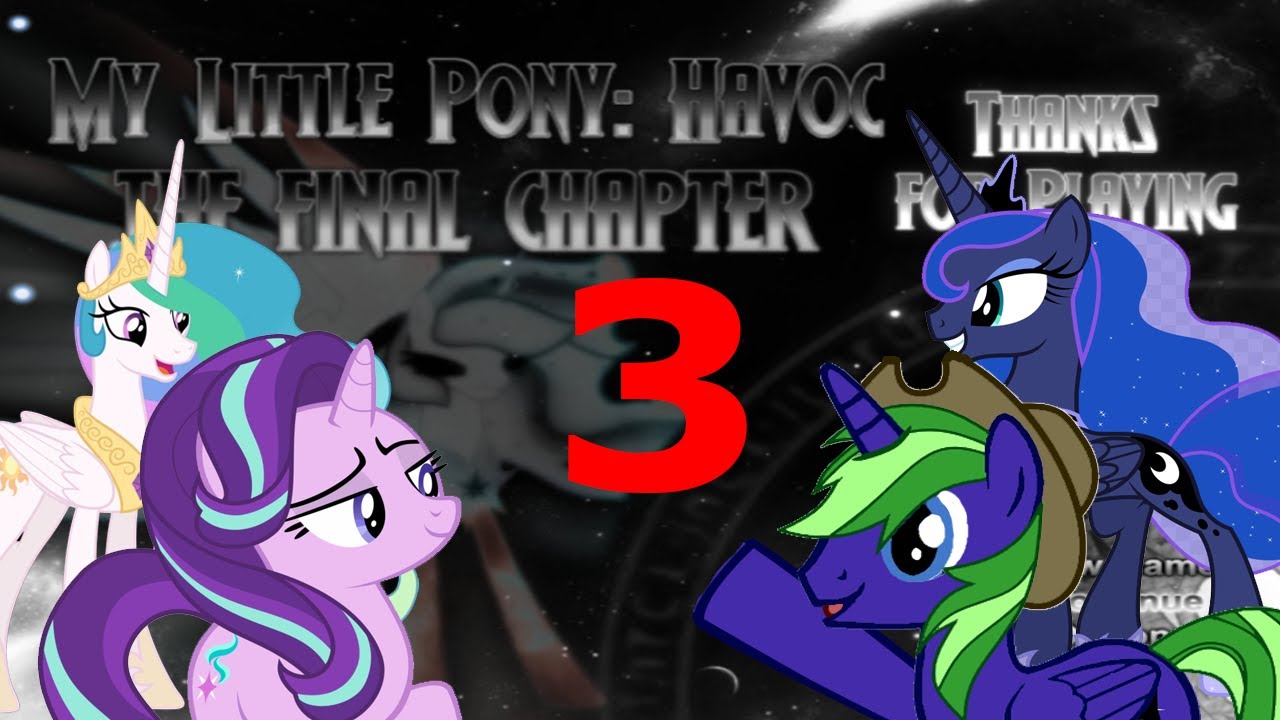 MLP RPG Havoc Final Chapter Part 3 - SPLITTING UP IS DANGEROUS! - YouTube