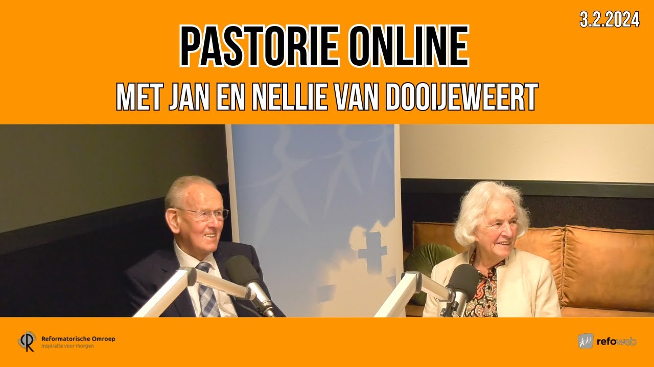 Pastorie online - met Jan en Nellie van Dooijeweert - YouTube