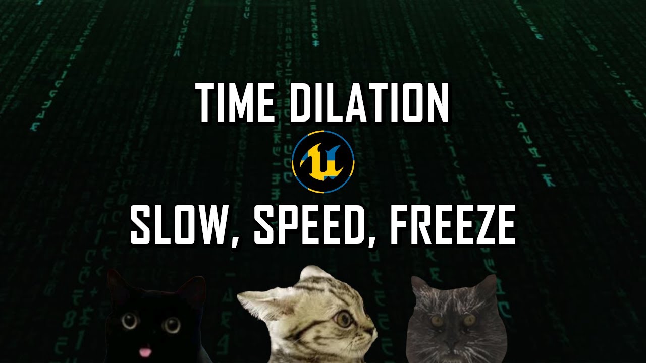 UE5 Tips & Tricks - Speed Up, Slow Down and Freeze Time (Time Dilation ...