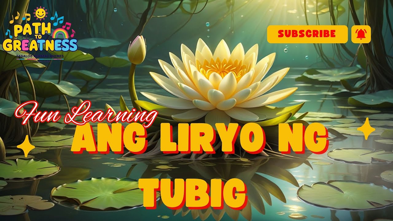Ang Liryo ng Tubig | Water Lily Nursery Rhyme for Kids | Liryo ng Tubig ...
