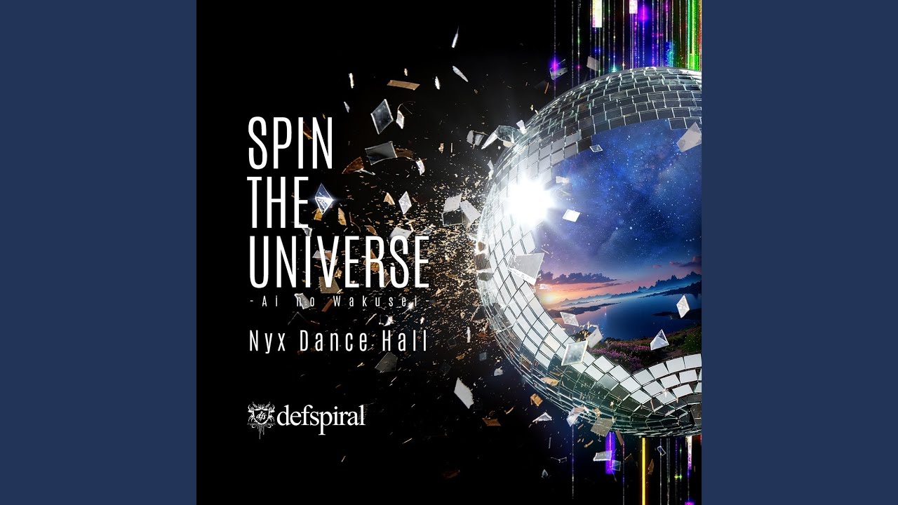 SPIN THE UNIVERSE -Ai no Wakusei- - YouTube