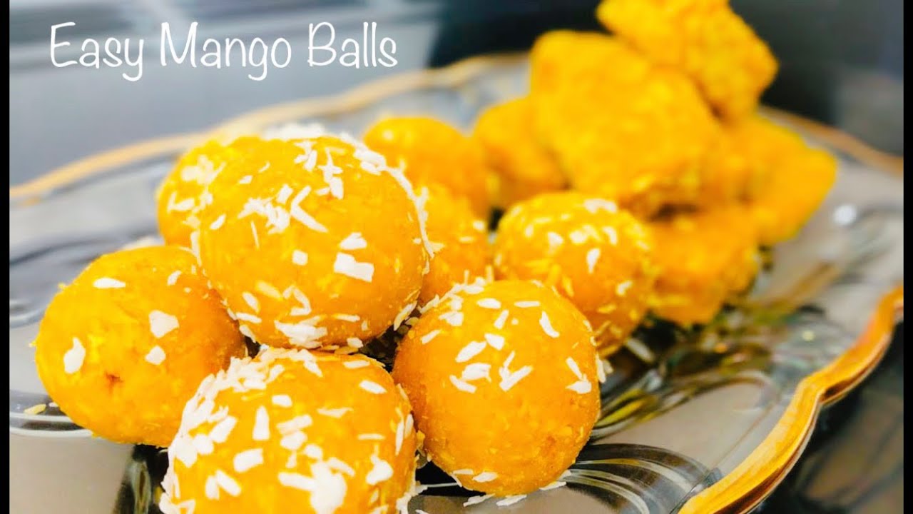 Quick & Delicious Mango Sweet Balls | Gluten Free - YouTube