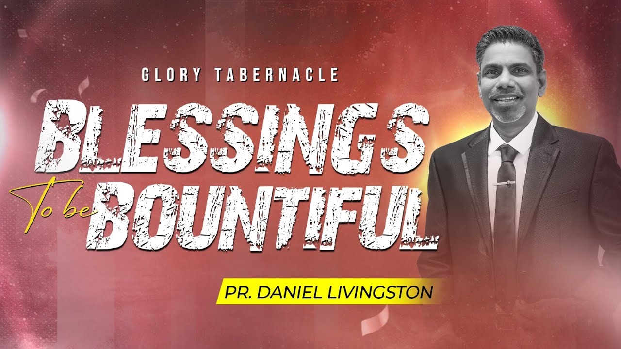 Blessings To Be Bountiful | Glory Tabernacle | Pastor Daniel Livingston | 01-01-2024 - YouTube