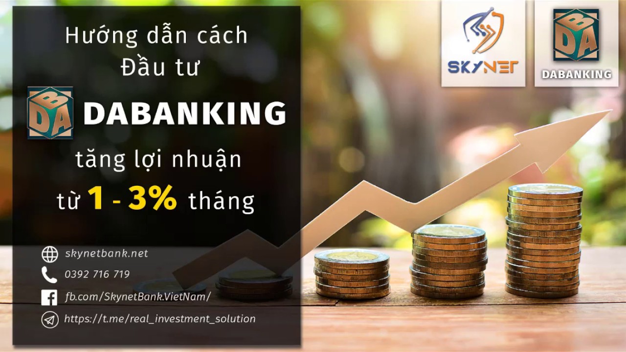 DA Banking | Test Dự Án DA BANKING Và Cái Kết? | Phần 1 | Skynet Bank ...