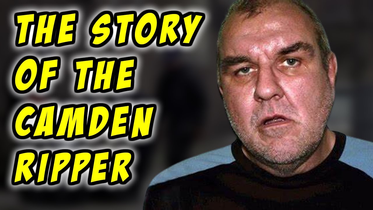 The Camden Ripper Anthony Hardy - YouTube