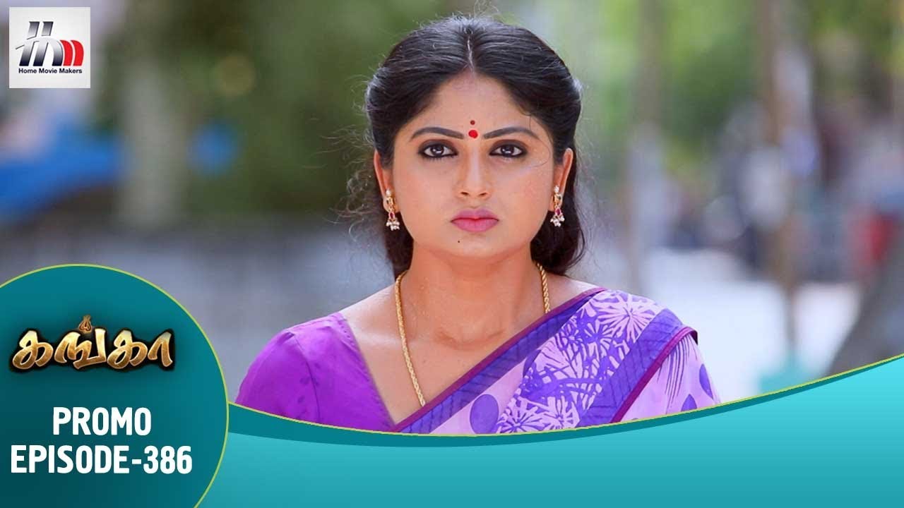 Ganga Tamil Serial | Episode 386 Promo | 6 April 2018 | Ganga Latest ...