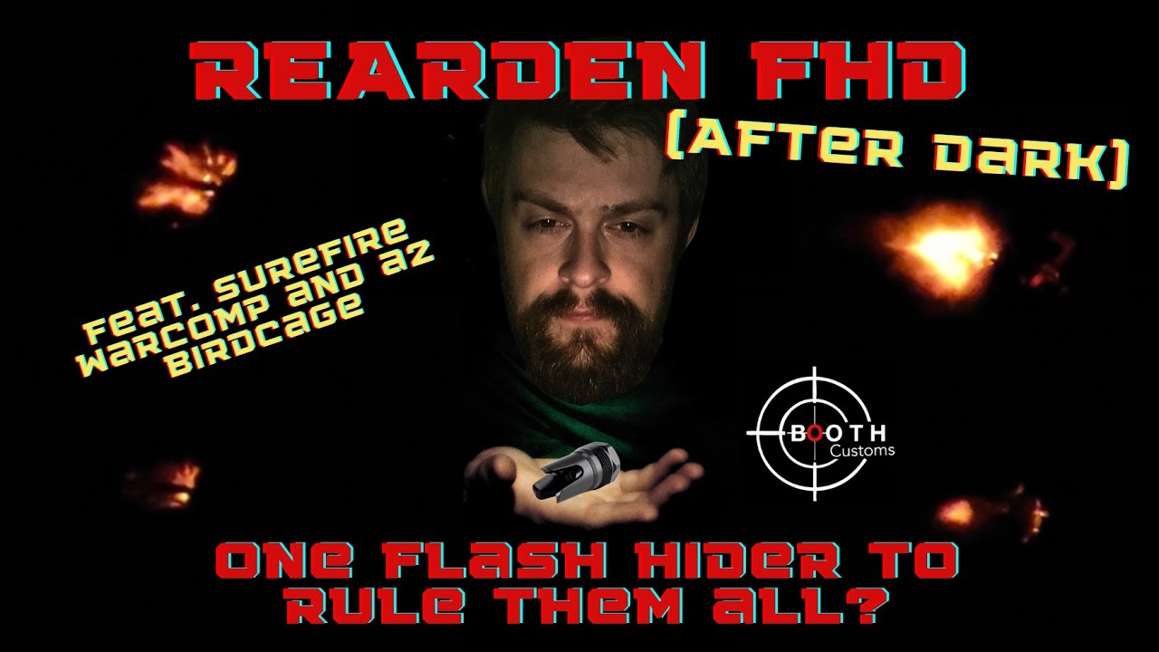 Shooting with the Rearden FHD at Night: The Next BEST Flash Hider or ...
