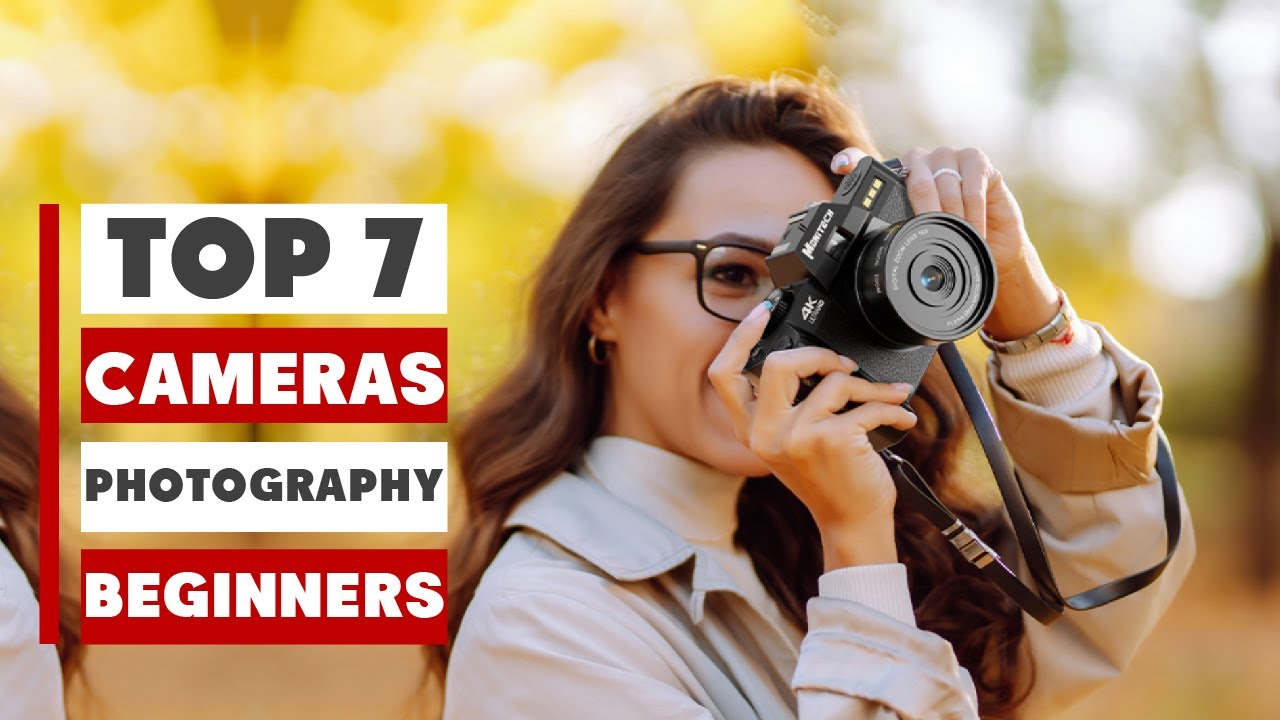 Best Cameras for Photography Beginners – Ultimate Buying Guide - YouTube