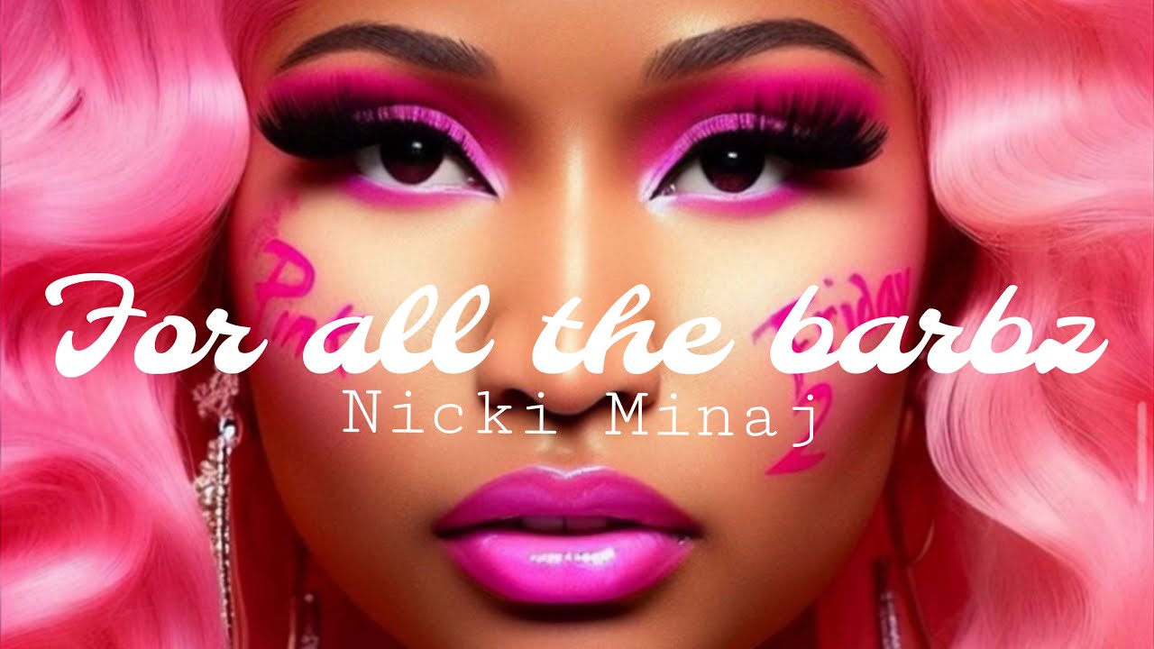 Nicki Minaj - For All The Barbz (freestyle + lyrics) - YouTube