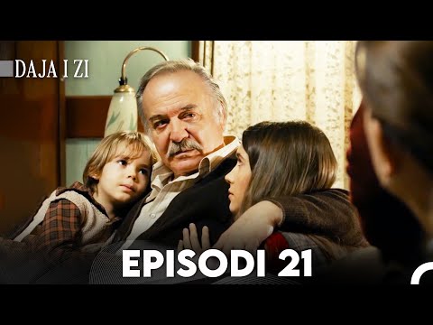 Daja i zi Episodi 21 (FULL HD)