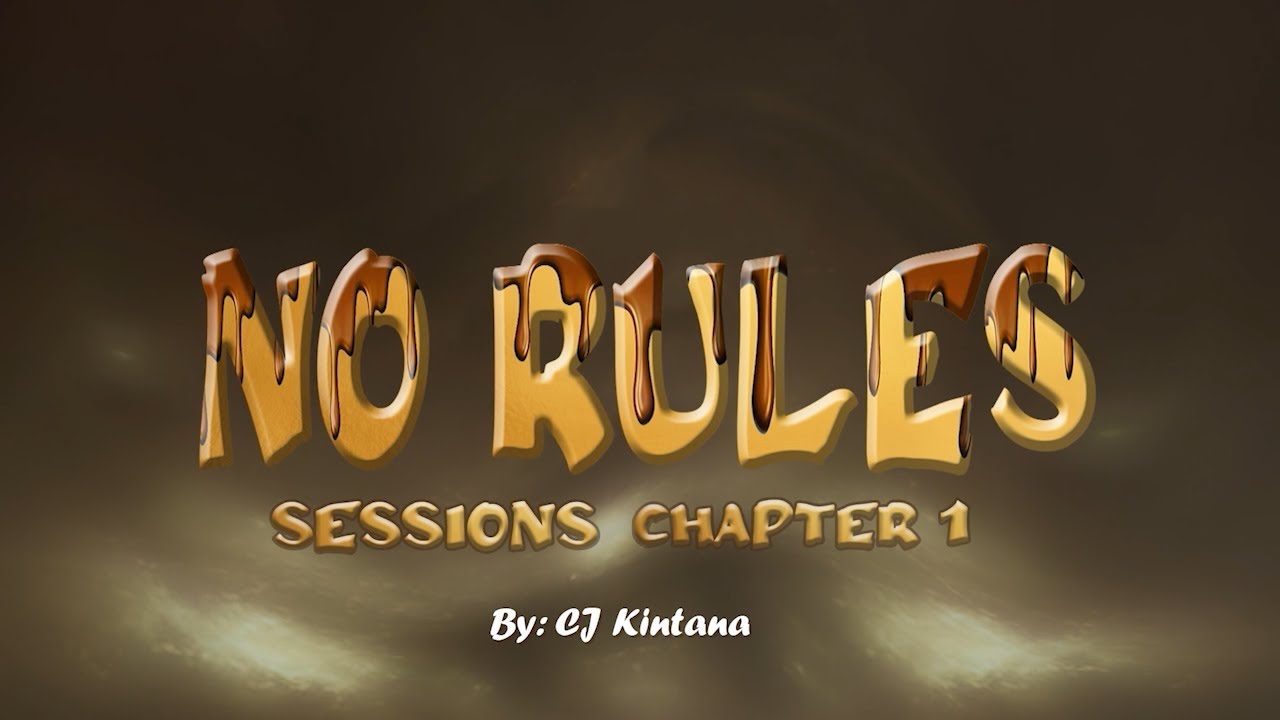 No Rules Sessions Chapter 1 - YouTube