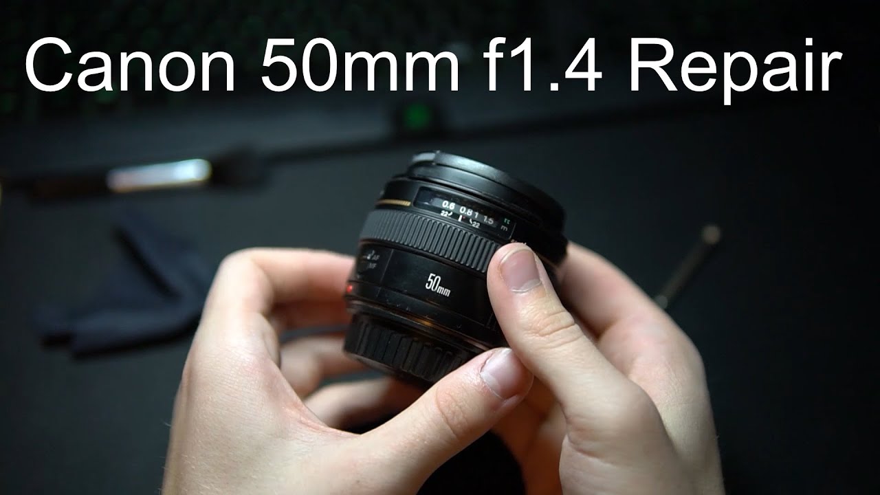 Canon 50mm f1.4 Focus Repair - YouTube
