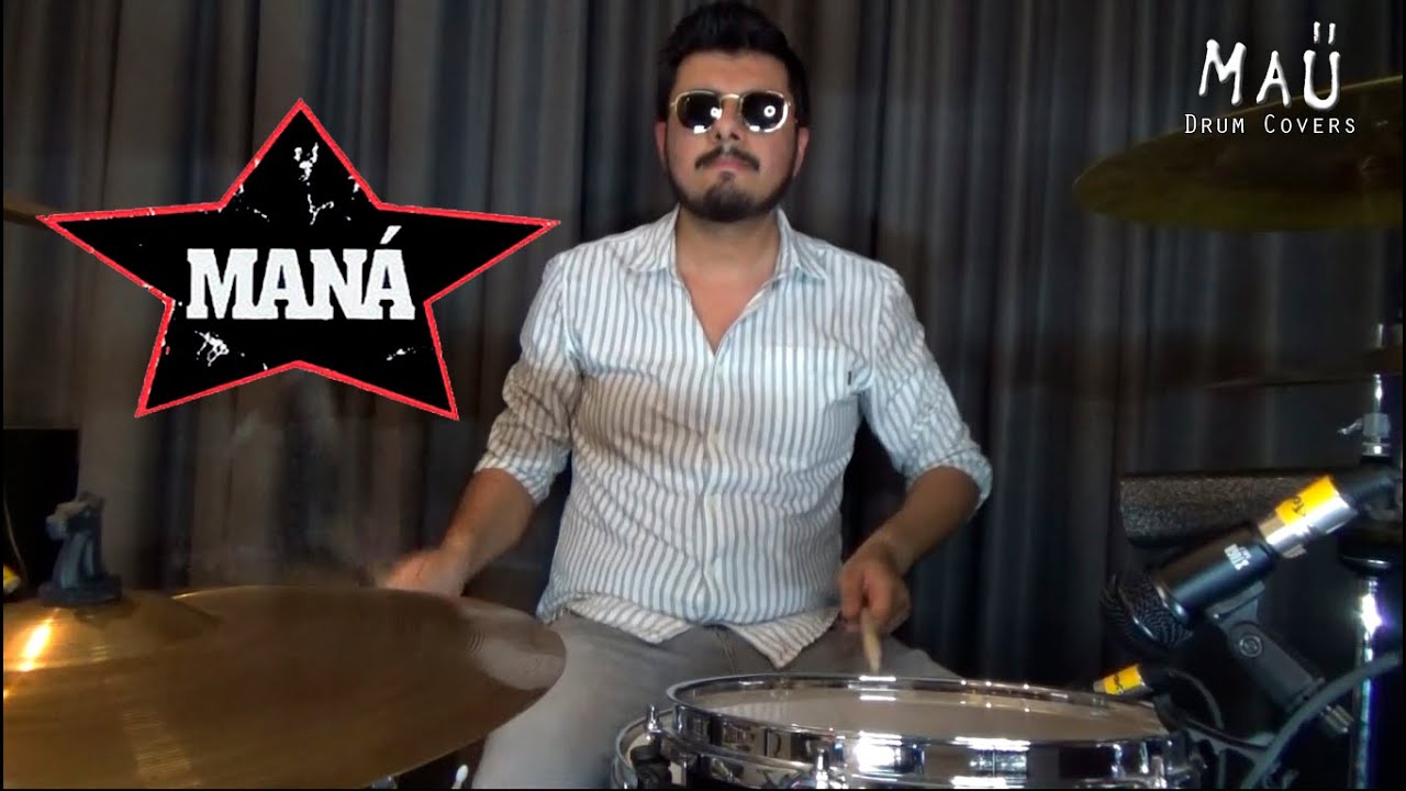 Ángel De Amor - Maná (Drum Cover) By MAU [HD] - YouTube
