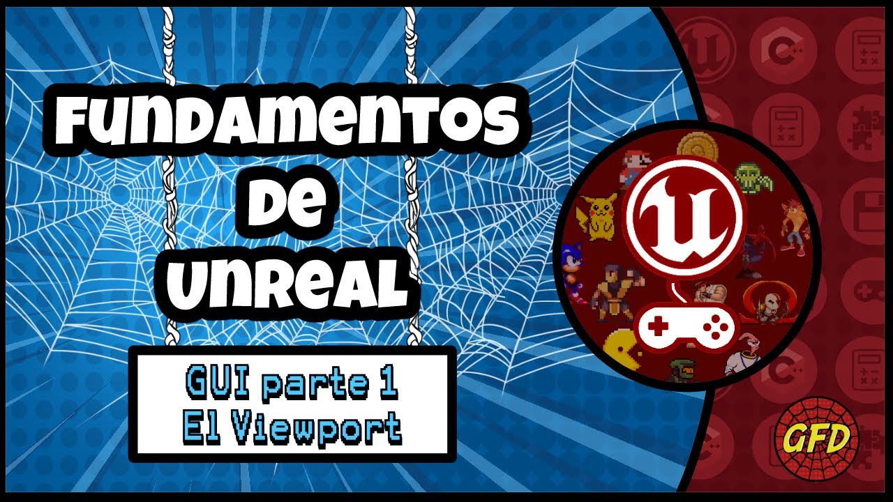 Fundamentos de Unreal - GUI parte 1- Viewport - YouTube