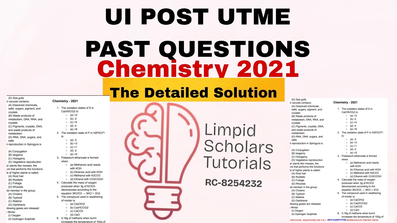 Chemistry UI POST UTME PAST QUESTIONS and Detailed Solutions(2021 ...
