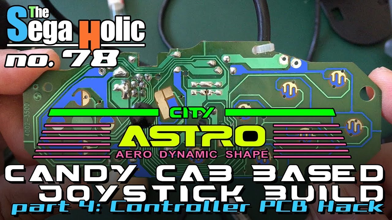| Astro City | Candy Cab Arcade Stick Build pt.4 Controller PCB Hack ...