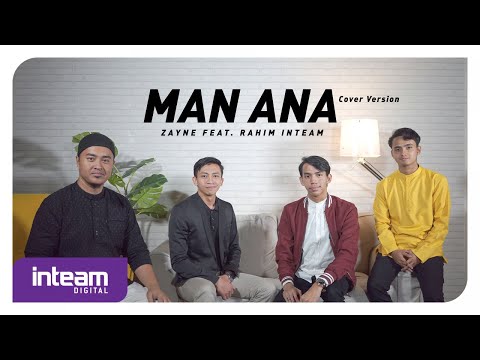 Zayne feat. Rahim Inteam - Man Ana (Cover Version)
