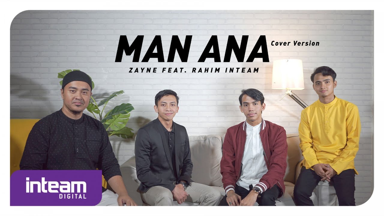 Zayne feat. Rahim Inteam - Man Ana (Cover Version) - YouTube