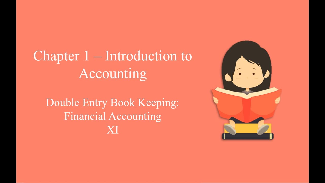 Chapter 1 – Introduction to Accounting - YouTube