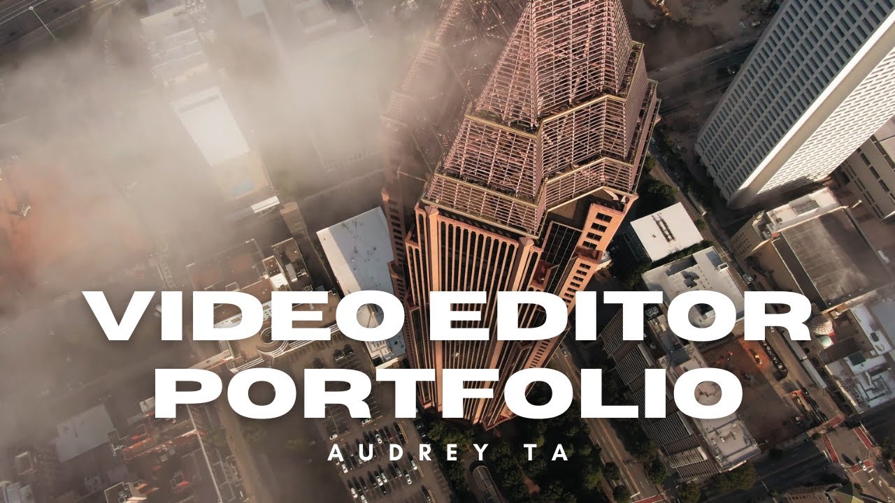 Audrey Ta | Video Editor Portfolio - YouTube