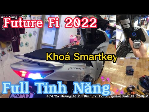 Future Fi 2022 (future led) Độ Ổ Khoá Smartkey Full Tính Năng Rất An ...