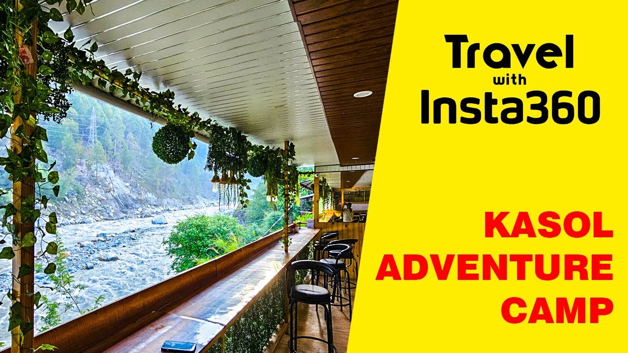 4K | Kasol Adventure Camp | Hotel Video | Kasol hotel with River View ...