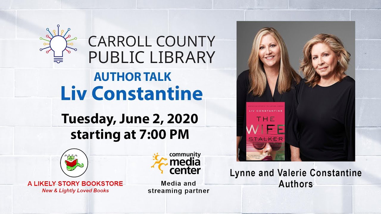 Carroll County Library Webinar Liv Constantine, Author Talk - YouTube