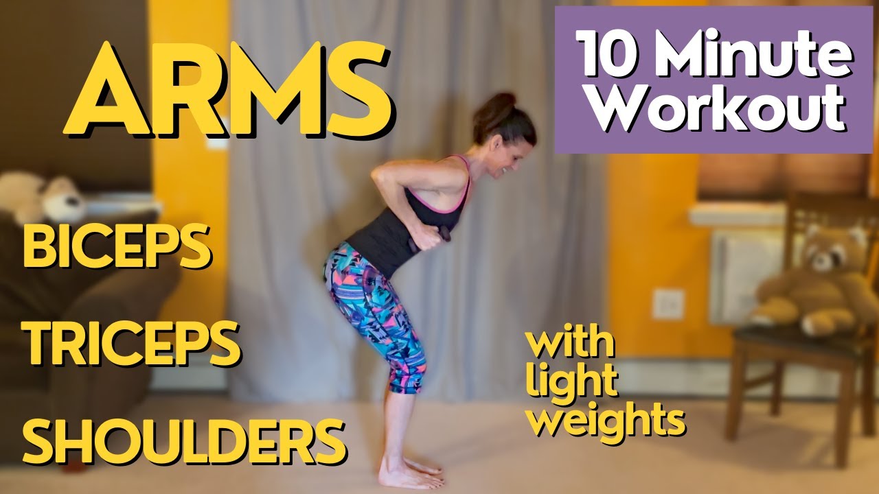 Arm Workout with light weights (if you have them) 10 Minute Strength ...