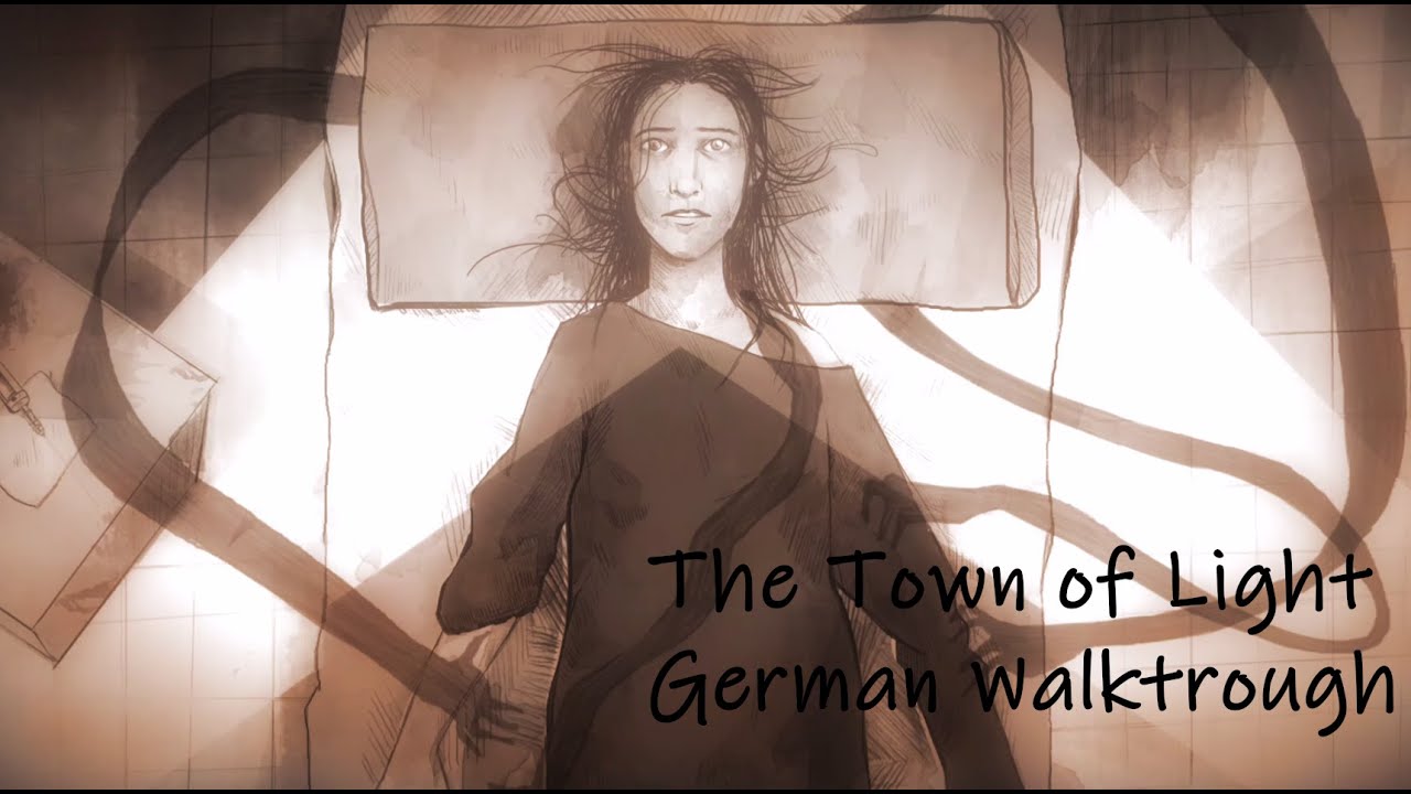 The Town of Light [Walkthrough] German Komplett - YouTube
