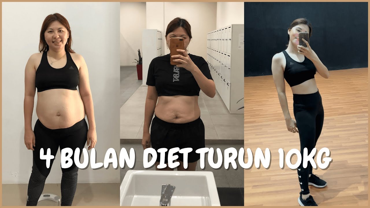 TIPS BERHASIL DIET 4 BULAN TURUN 10KG, SUAMI TURUN 17KG 🔥🔥 - YouTube