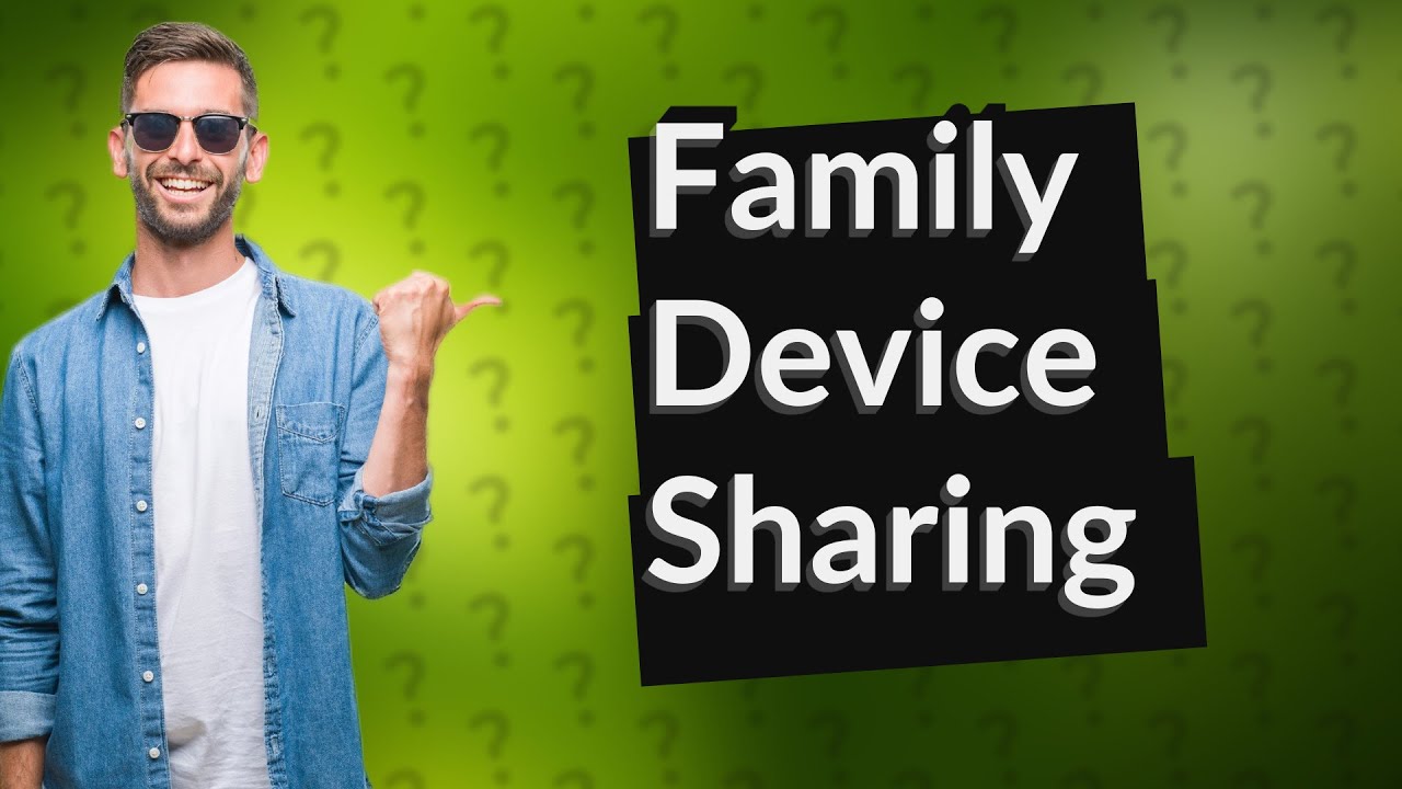 How Do I Share My Device With Family YouTube how-do-i-share-my-device-with-family-youtube