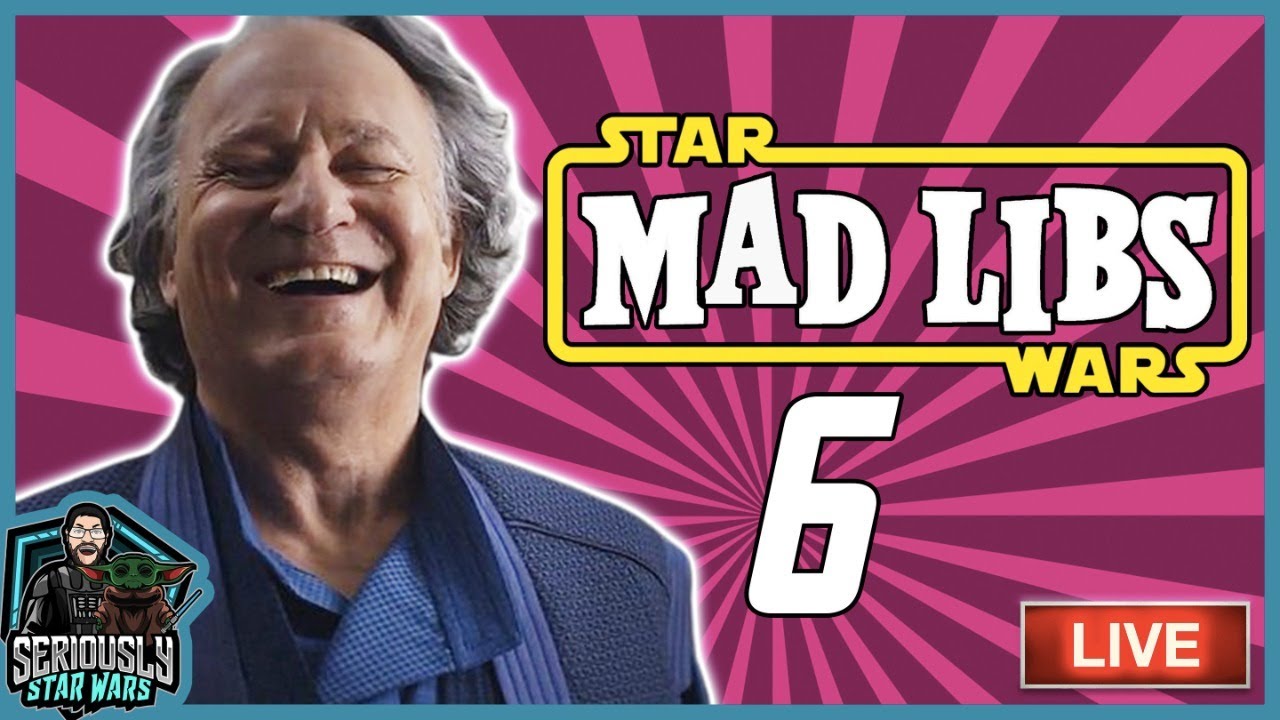 Mad Libs But Star Wars [Episode 6] - YouTube