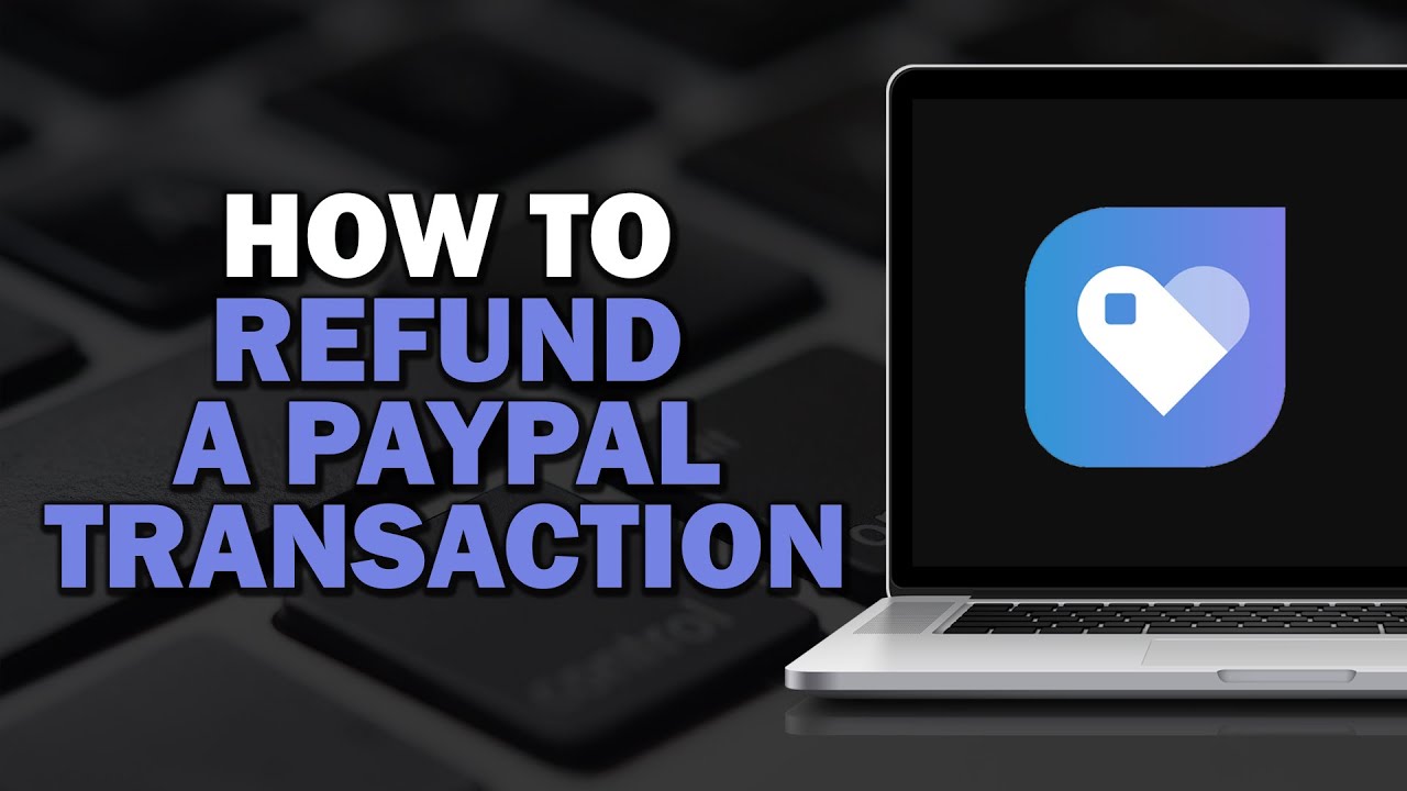 How To Refund a PayPal Transaction on Payhip (Easiest Way) - YouTube