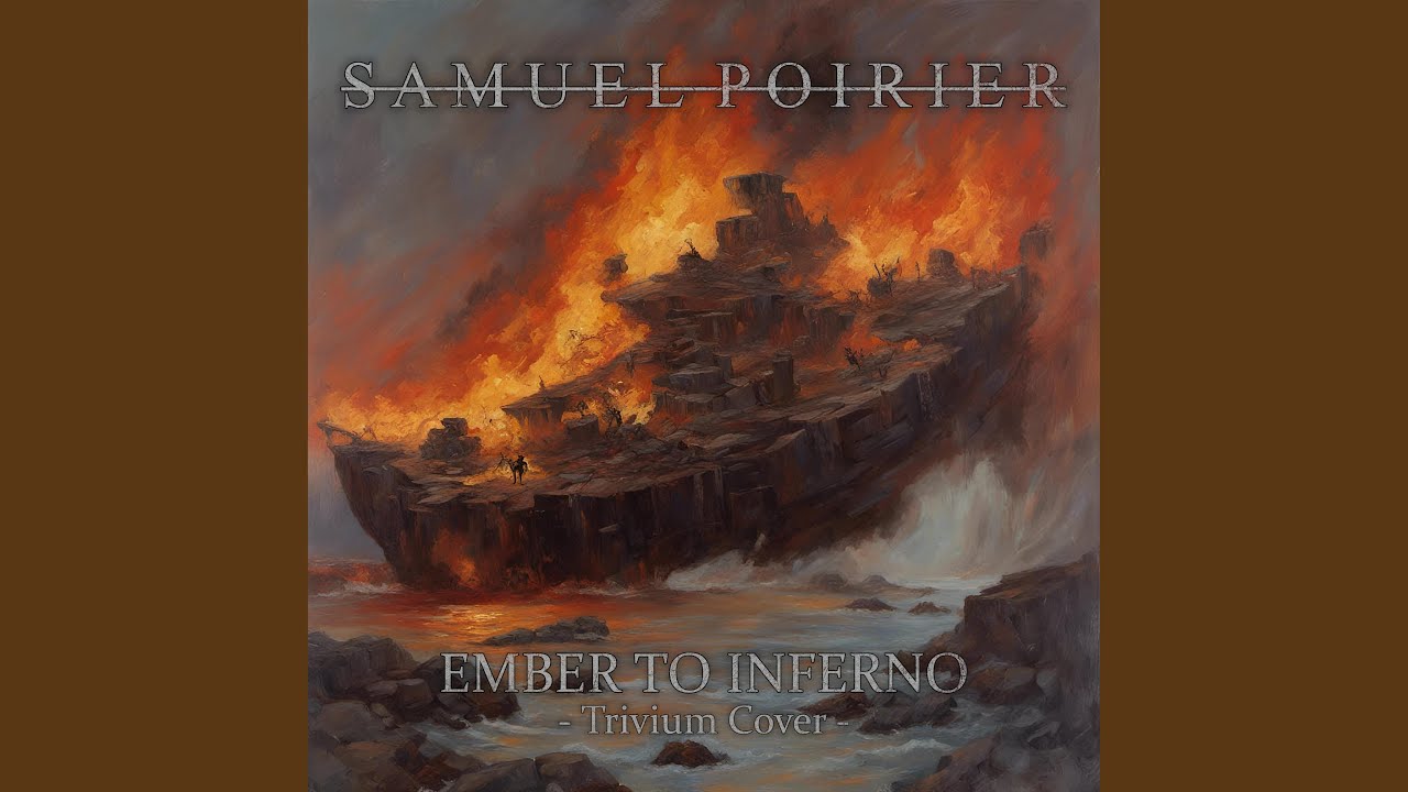 Ember to Inferno (feat. Samuel Poirier) - YouTube