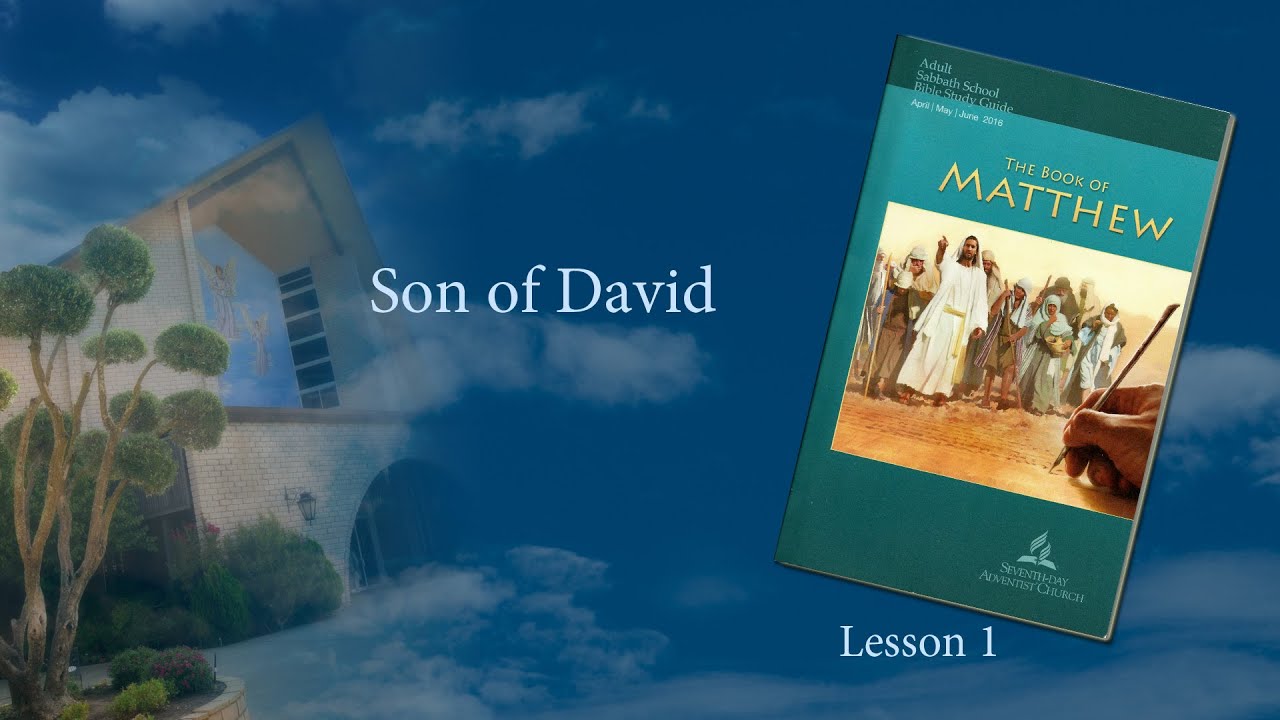 “The Book Of Matthew: Son of David” (1 of 13) by Pastor Chris Buttery ...