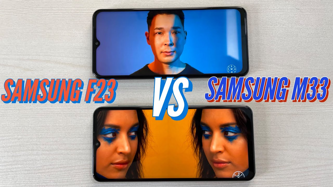 Samsung M33 5G Vs Samsung F23 5G Disaply and Sound Comparison! - YouTube