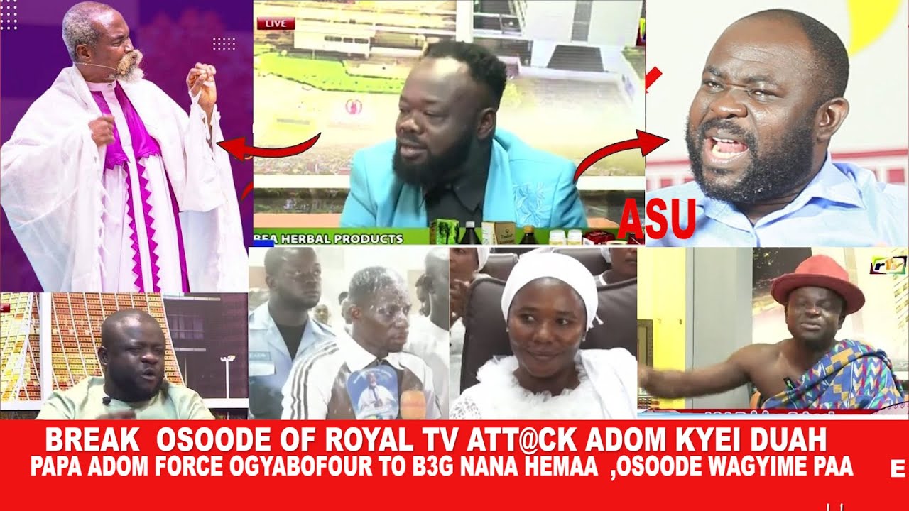 Brea Osoode of Royal Tv att@ck Adom Kyei Duah of Forc!ng Ogyabofour to ...