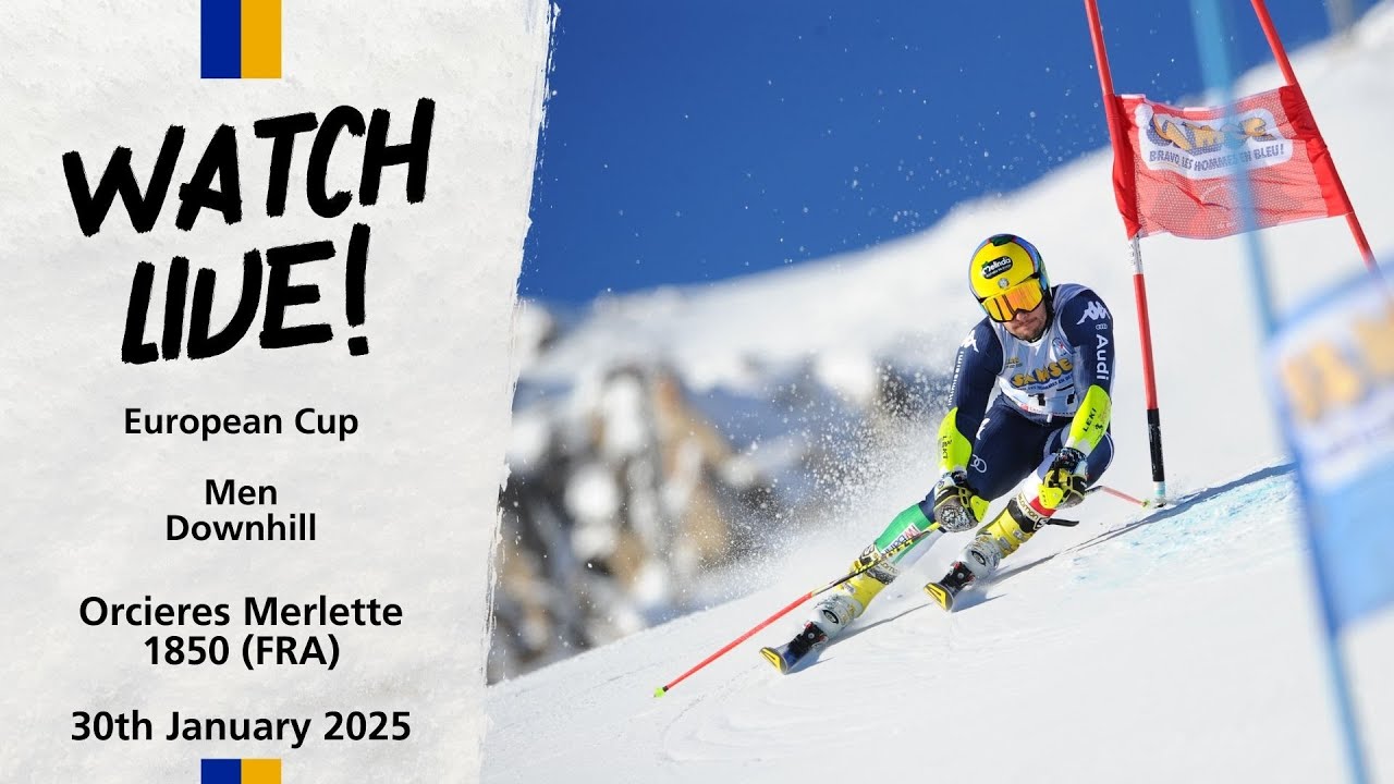 Men's Downhill | European Cup Orcières Merlette 1850 (FRA) | FIS Alpine ...