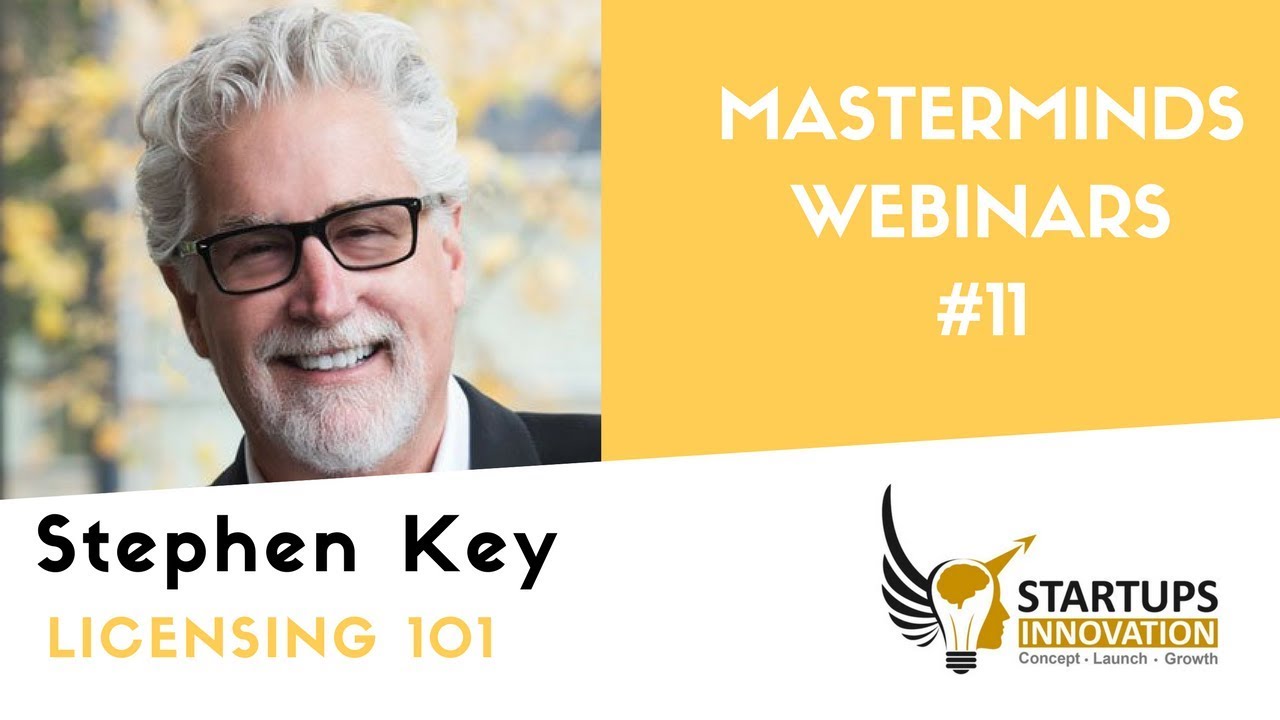 Stephen Key shares a lot about the art of licensing and how inventors ...
