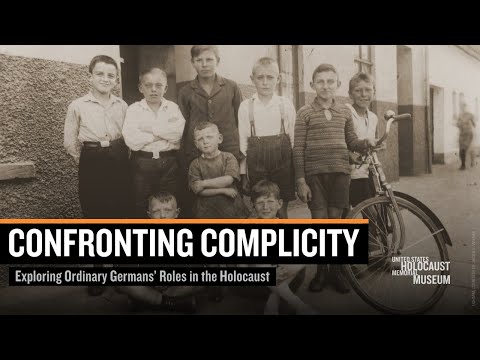 Confronting Complicity: Exploring Ordinary Germans’ Roles in the Holocaust