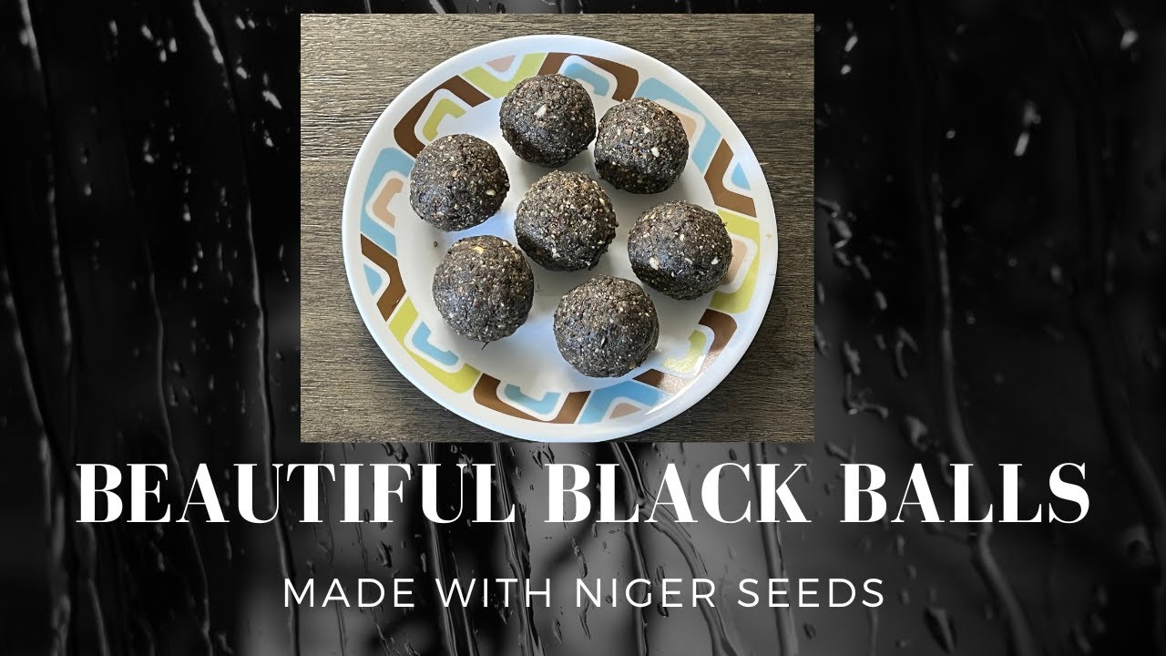 Tasty and Healthy Beautiful Black Balls! Made using Niger Seeds with ...