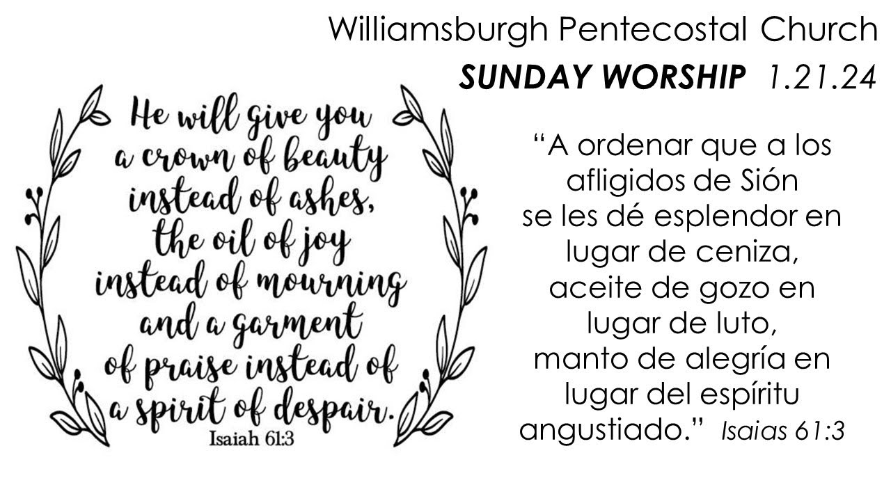 Sunday Morning Bilingual Worship: January 21, 2024 at 10:30 am - YouTube