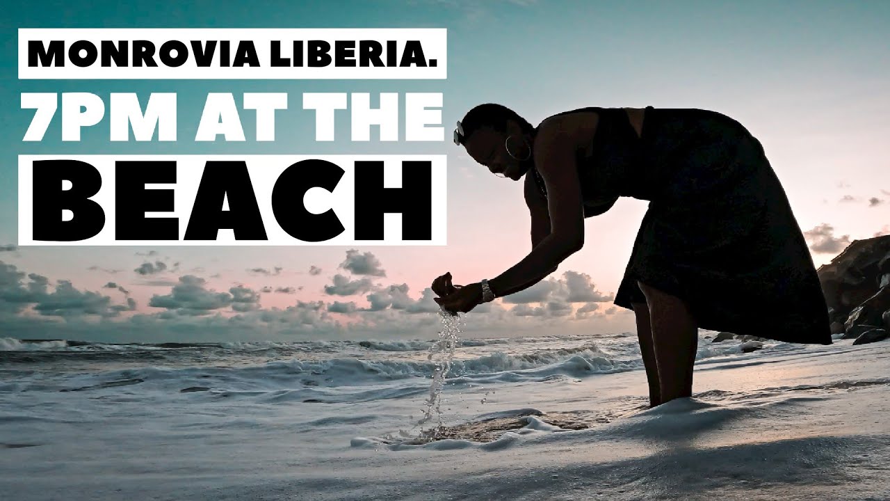 Liberia West Africa Beach Monrovia Liberia Visit Liberia Beach Video ...