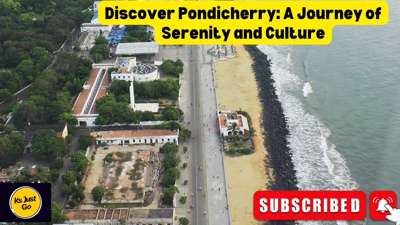 Discover Pondicherry: A Journey of Serenity and Culture - YouTube